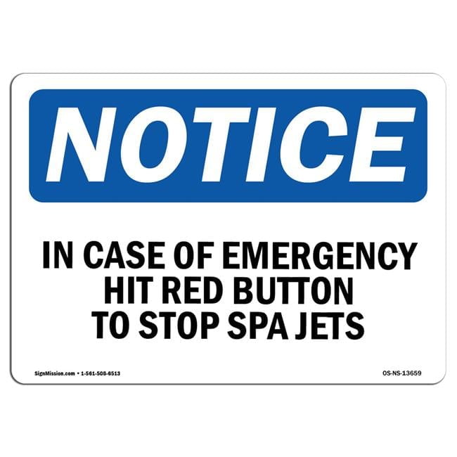 OSHA Notice Sign - In Case of Emergency Hit Red Button to Stop Sign ...