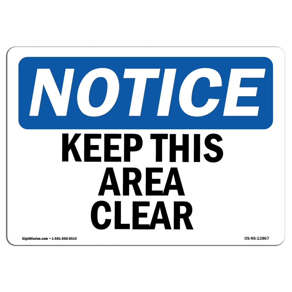 OSHA Notice Sign - Keep This Area Clear | Plastic Sign | Protect Your ...