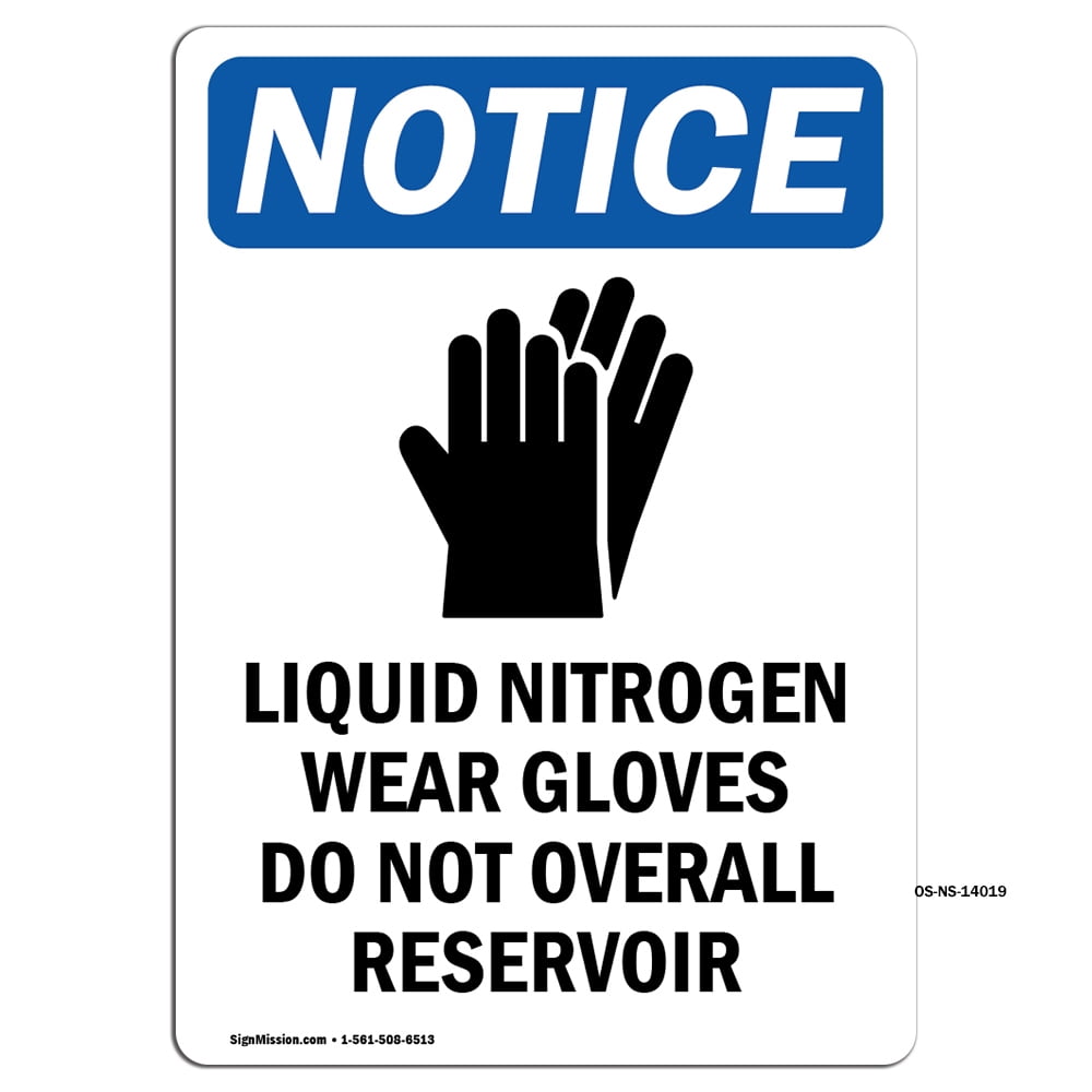 OSHA Notice Sign - Liquid Nitrogen Wear Sign With Symbol | Decal ...