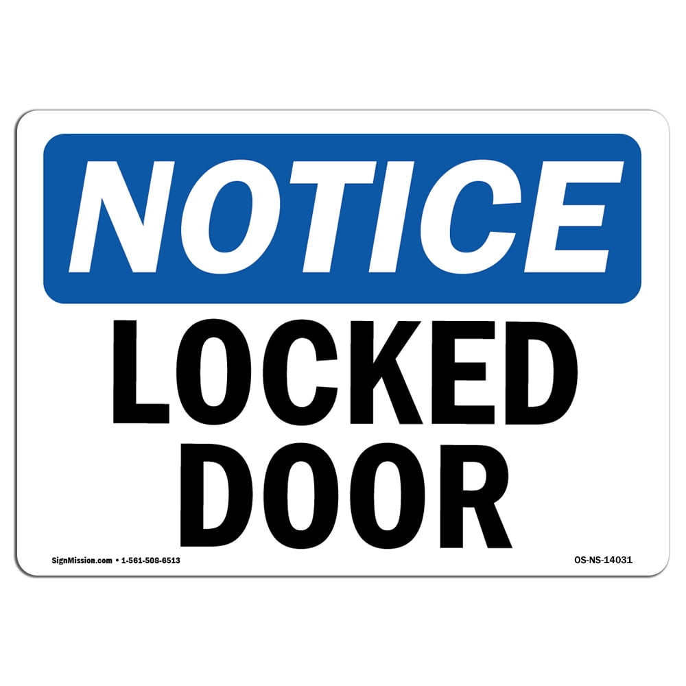 OSHA Notice Sign - Locked Door | Plastic Sign | Protect Your Business ...