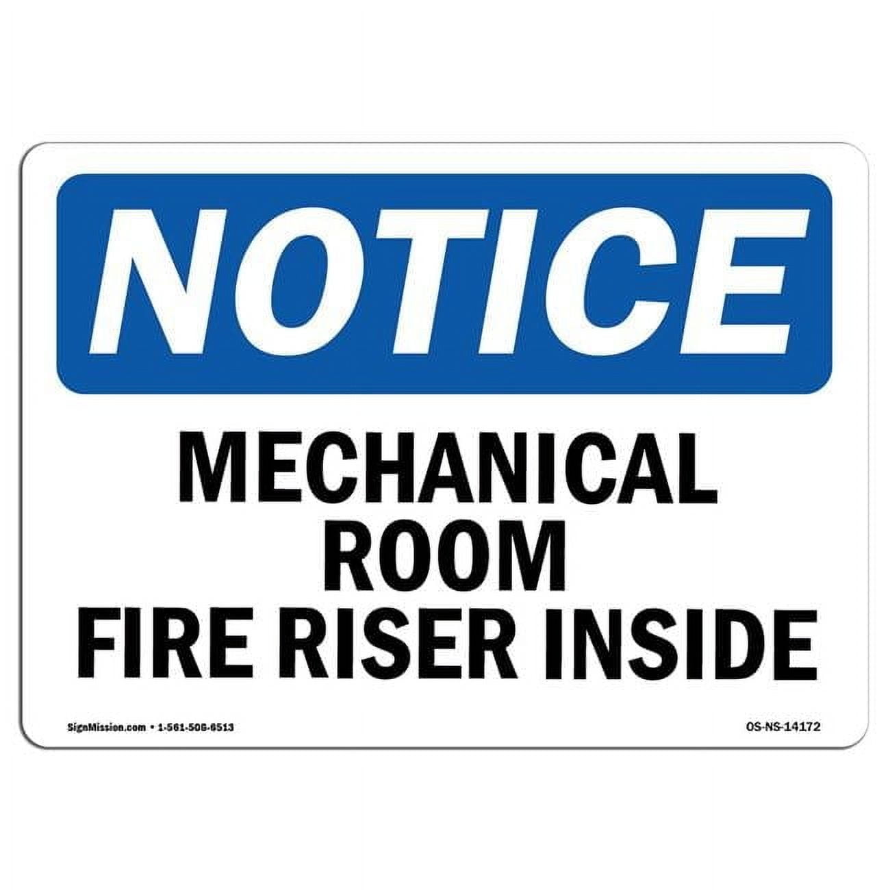 OSHA Notice Sign - Mechanical Room Fire Riser Inside - Walmart.com