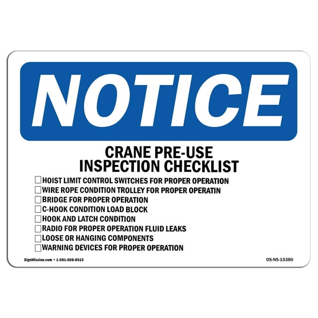 OSHA Notice Sign - NOTICE Crane Pre-Use Inspection Checklist | Decal ...