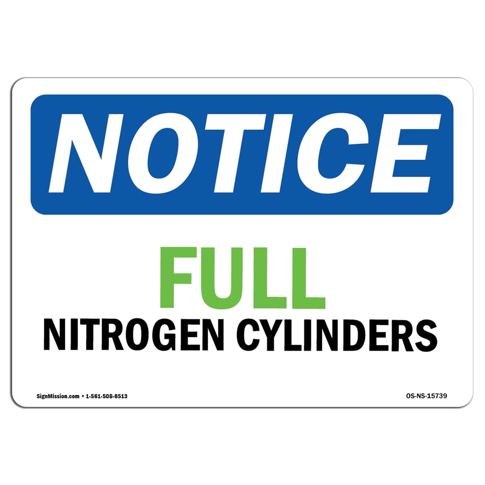 OSHA Notice Sign - NOTICE Full Nitrogen Cylinders | Decal | Protect ...