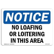 No Loafing Sign