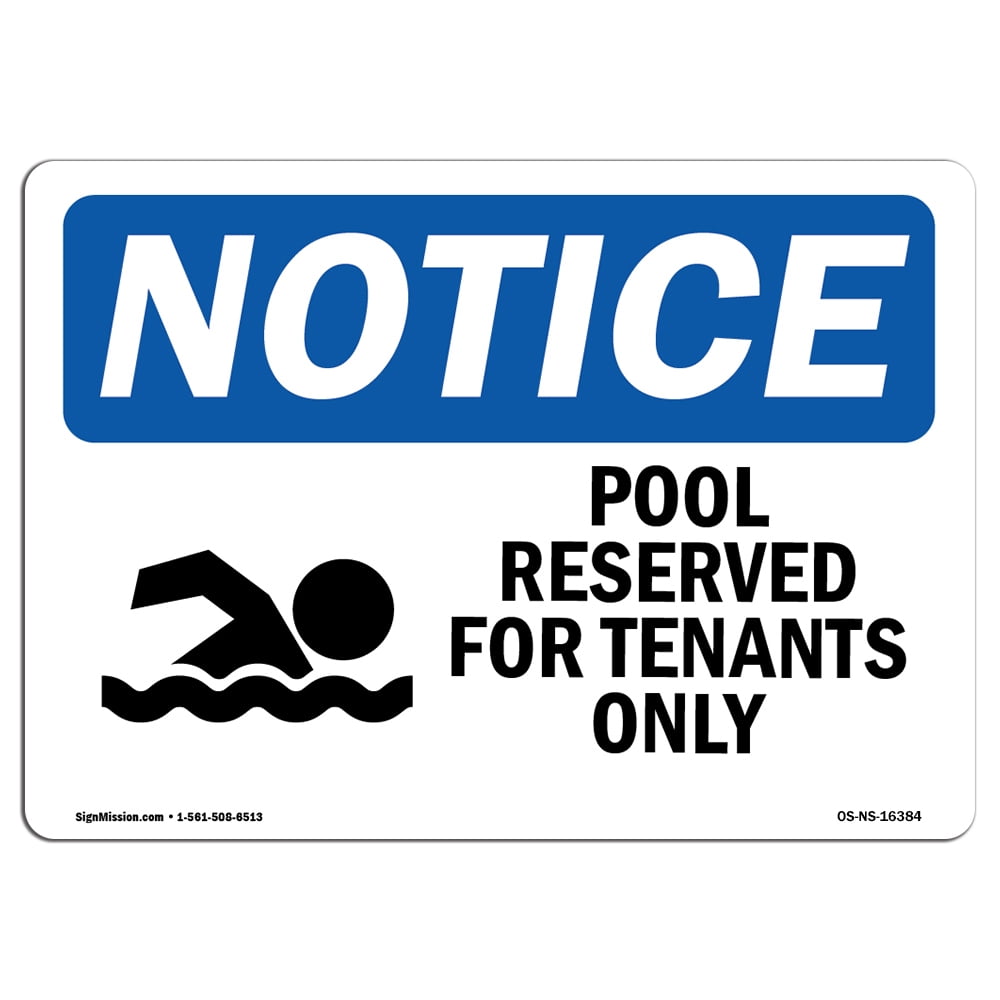 OSHA Notice Sign - NOTICE Pool Reserved For Tenants Only With Symbol ...