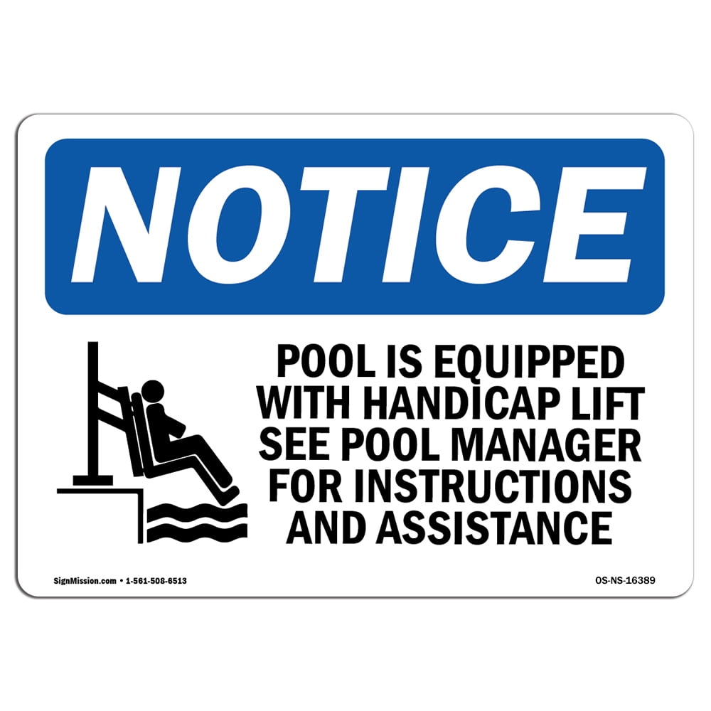 OSHA Notice Sign - NOTICE Pool Spa Accessibility Lift Sign with Symbol ...