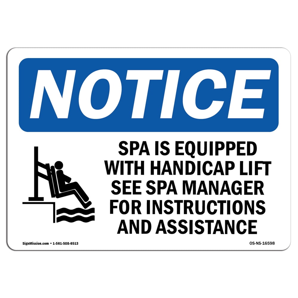OSHA Notice Sign - NOTICE Spa Equipped With Accessible Lift | Decal ...