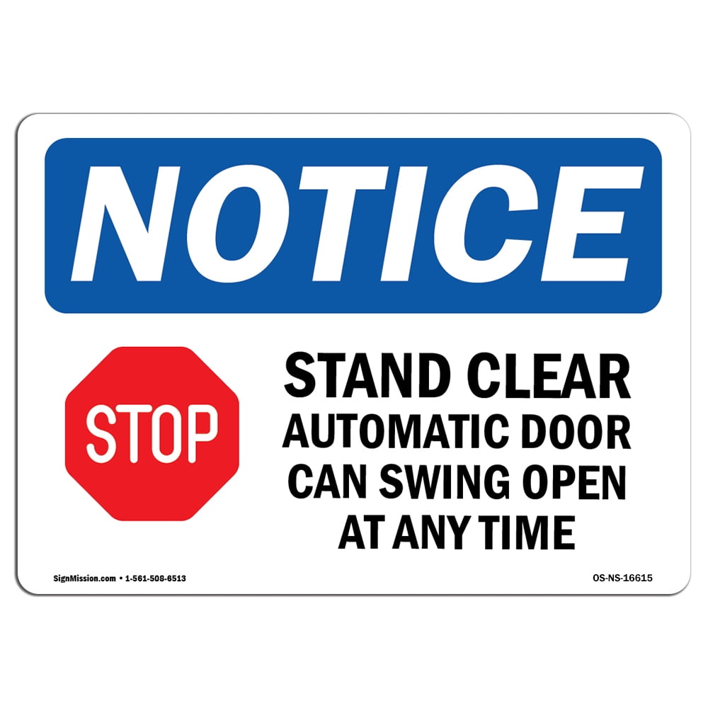 OSHA Notice Sign - NOTICE Stand Clear Automatic Sign With Symbol ...
