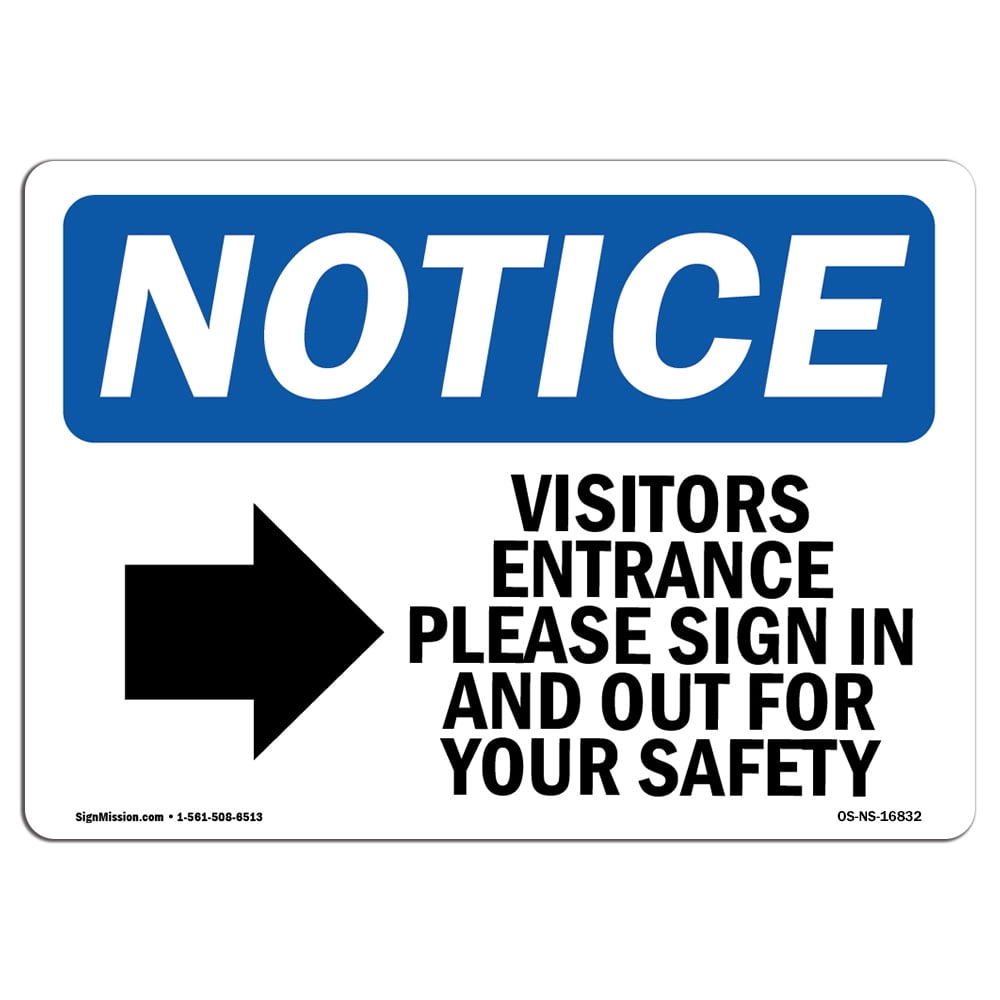 OSHA Notice Sign - NOTICE Visitor Entrance Please Sign In | Decal ...
