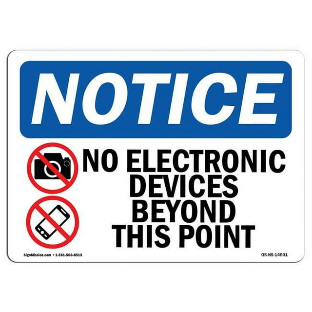 OSHA Notice Sign - No Electronic Devices Beyond Sign with Symbol ...