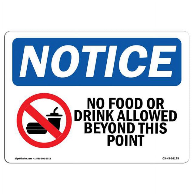 OSHA Notice Sign - No Food or Drink Allowed Beyond This Point - Walmart.com