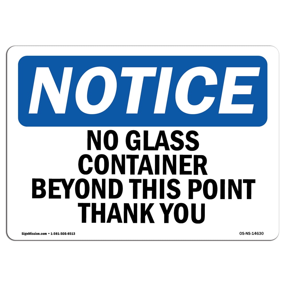 OSHA Notice Sign - No Glass Containers Beyond This Point Thank You ...