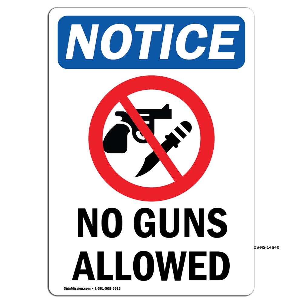 OSHA Notice Sign - No Guns Allowed | Plastic Sign | Protect Your ...