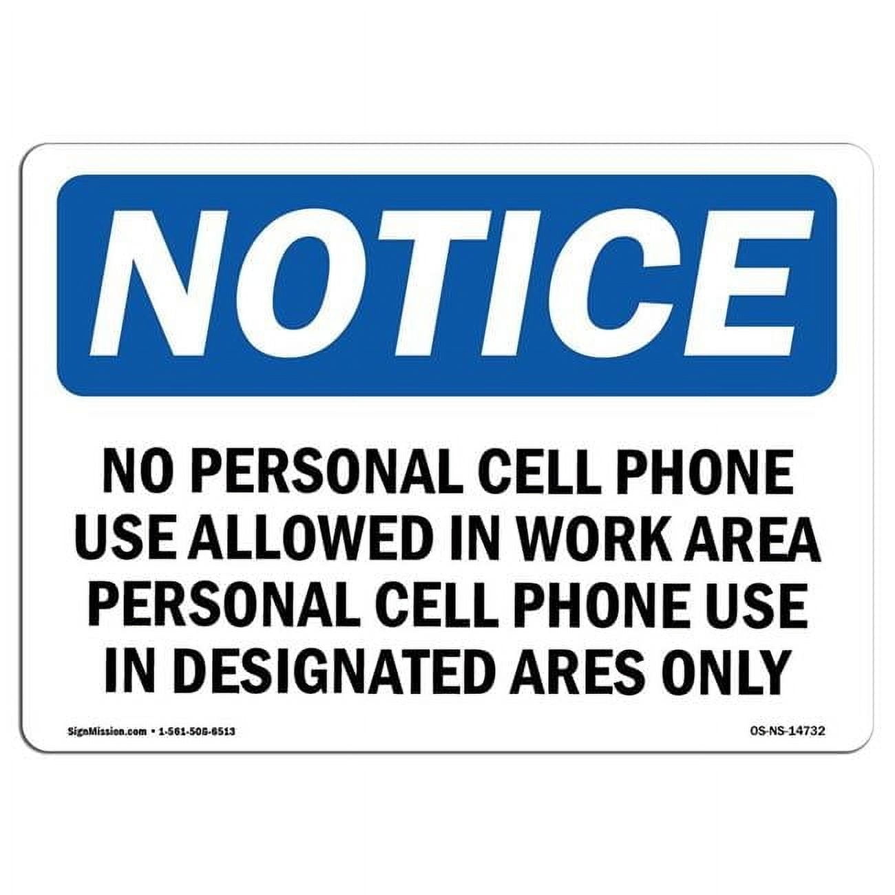 OSHA Notice Sign - No Personal Cell Phone Use Allowed in Work - Walmart.com