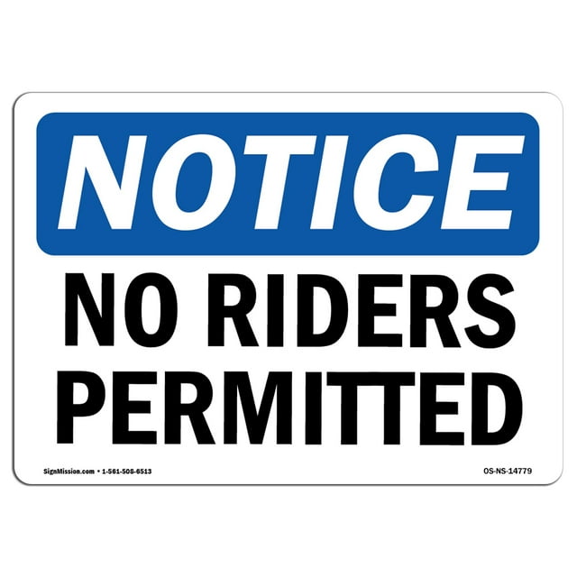 OSHA Notice Sign - No Riders Permitted | Plastic Sign | Protect Your ...