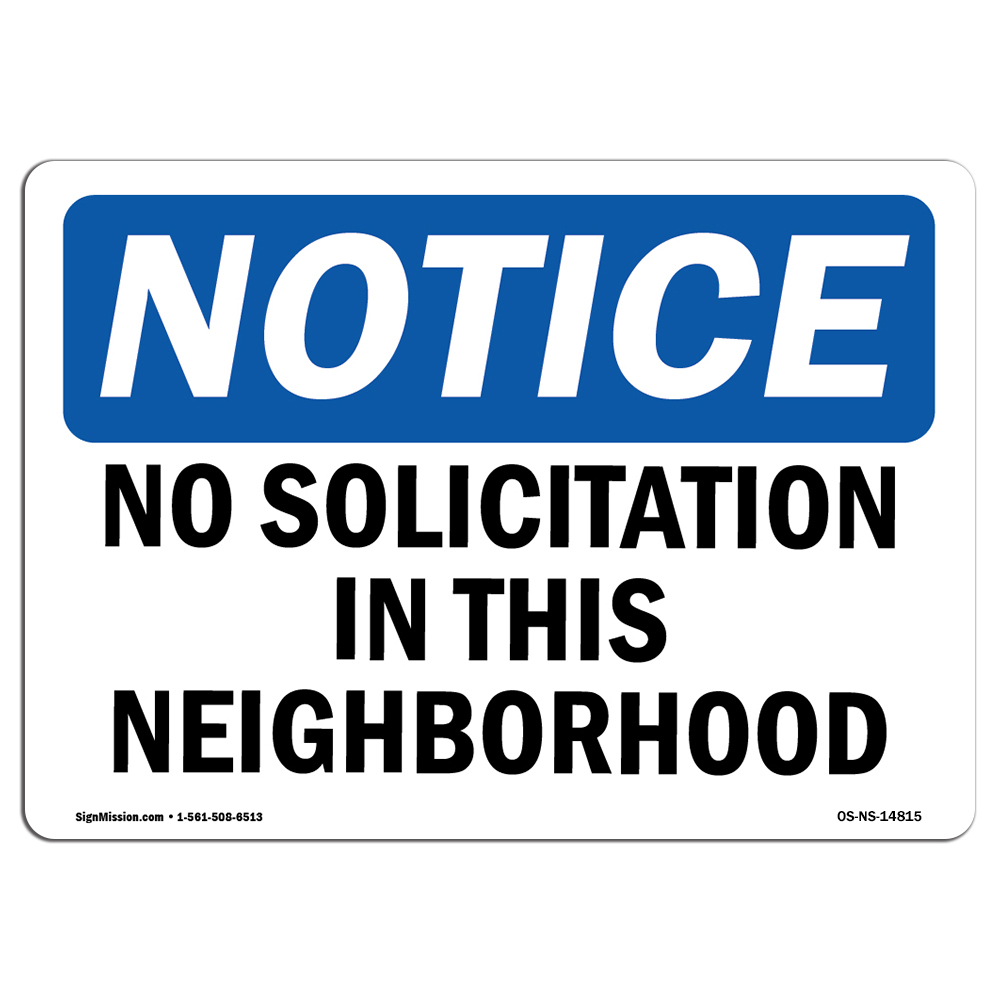 OSHA Notice Sign - No Solicitation In This Neighborhood | Decal ...