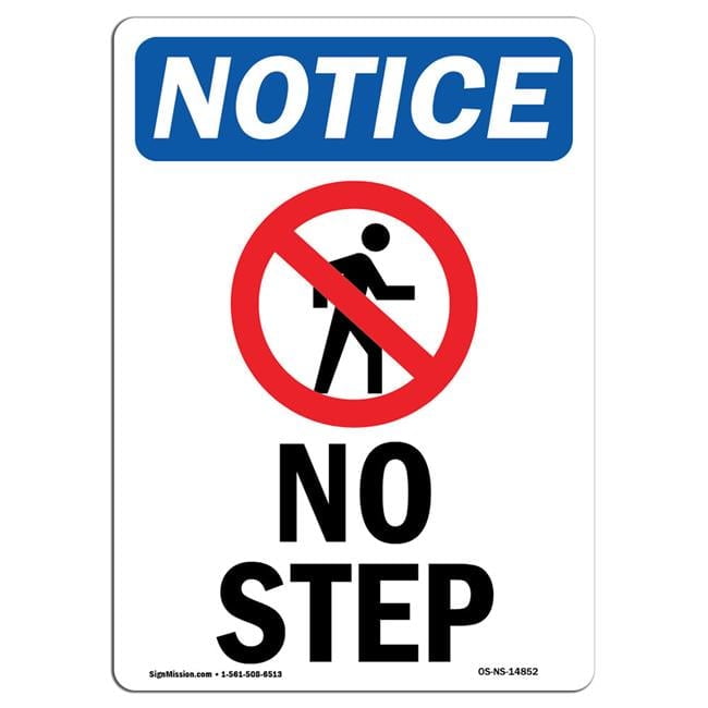 OSHA Notice Sign - No Step Sign with Symbol - Walmart.com