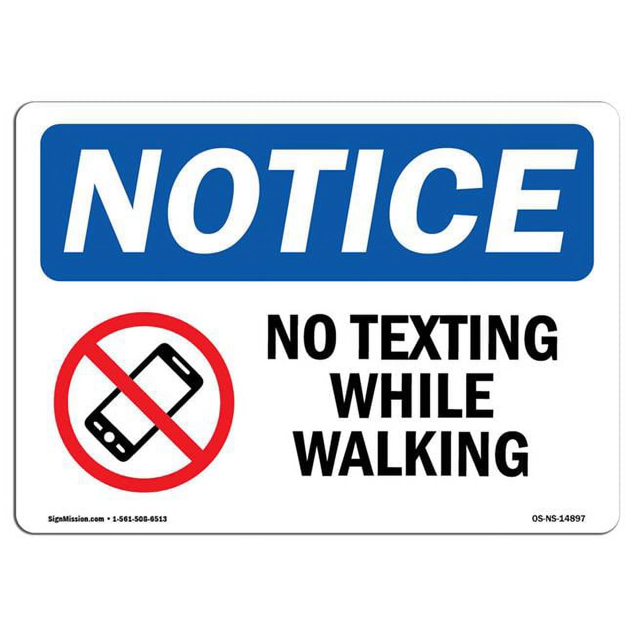 OSHA Notice Sign - No Texting While Walking Sign with Symbol - Walmart.com