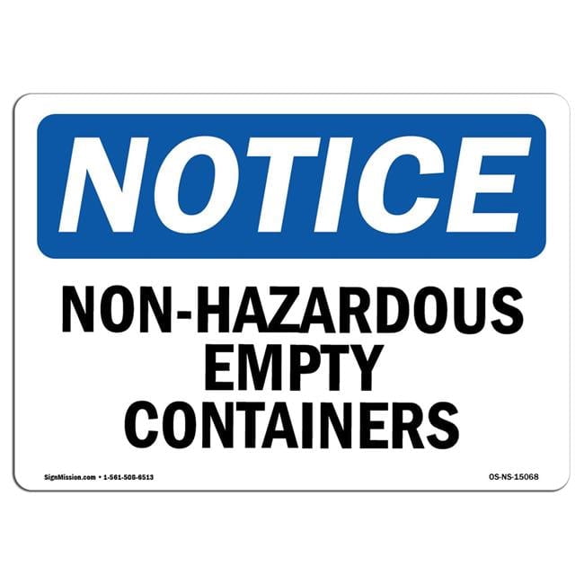 OSHA Notice Sign - Non-Hazardous Empty Containers - Walmart.com