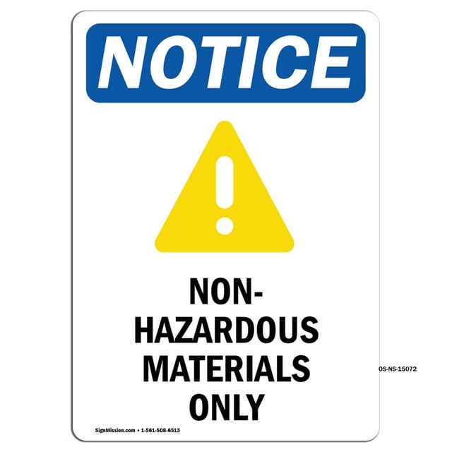OSHA Notice Sign - Non-Hazardous Materials Only Sign With Symbol ...