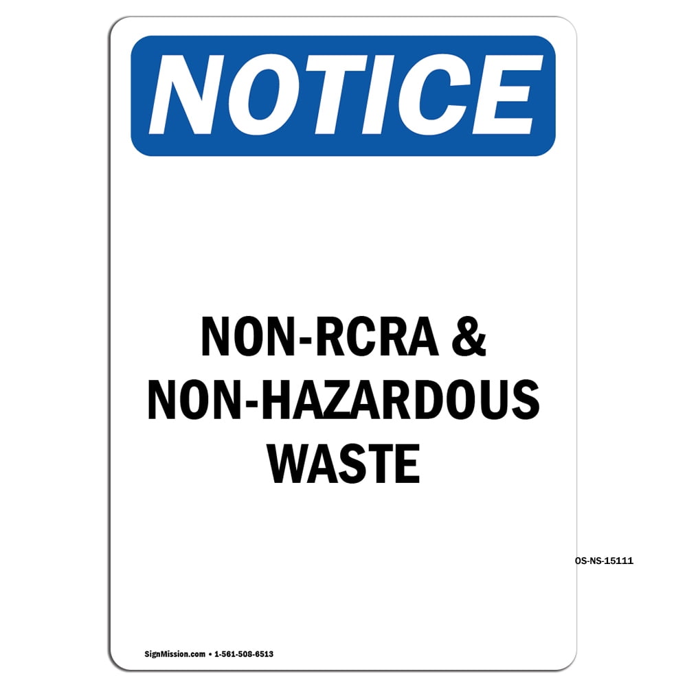 OSHA Notice Sign - Non-RCRA And Non-Hazardous Waste | Plastic Sign ...