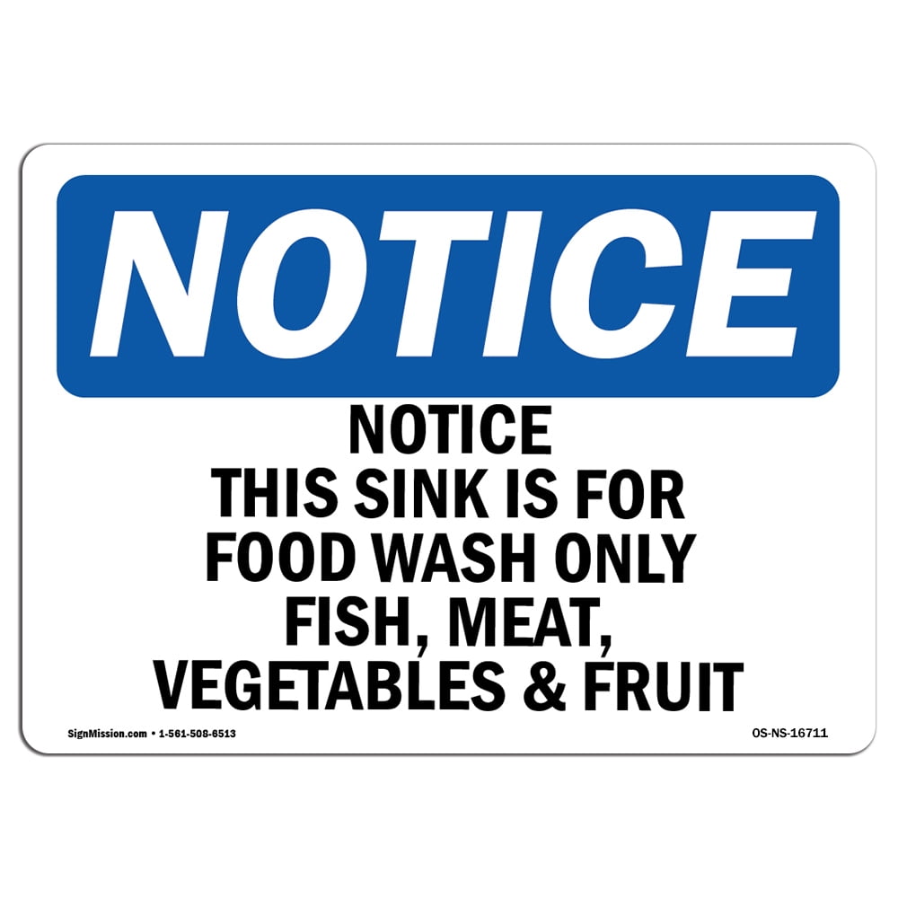 OSHA Notice Sign - Notice This Sink Is For Food Wash Only Fish | Decal ...