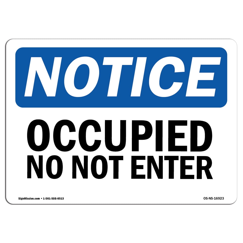 OSHA Notice Sign - Occupied Do Not Enter | Plastic Sign | Protect Your ...