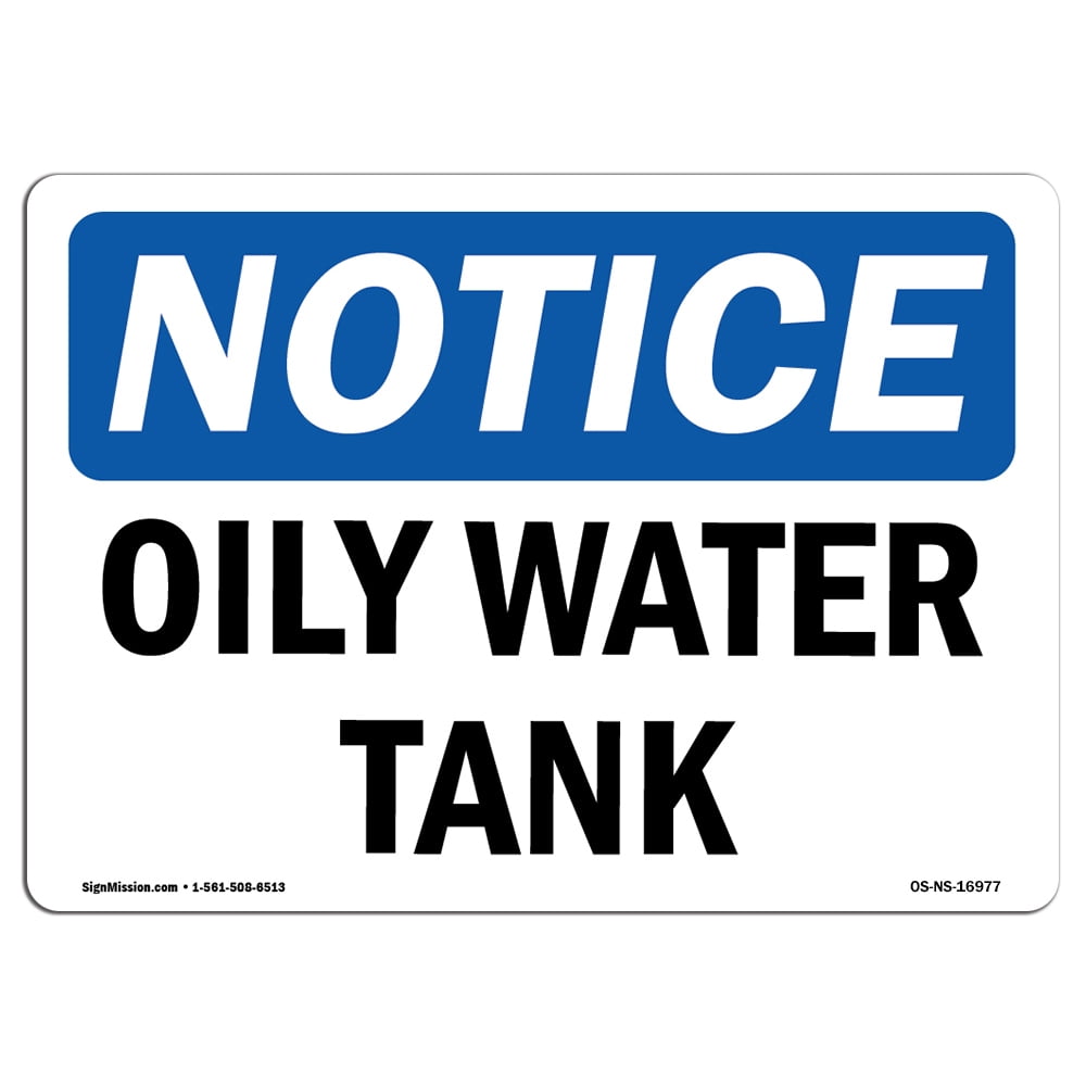OSHA Notice Sign - Oily Water Tank | Decal | Protect Your Business ...