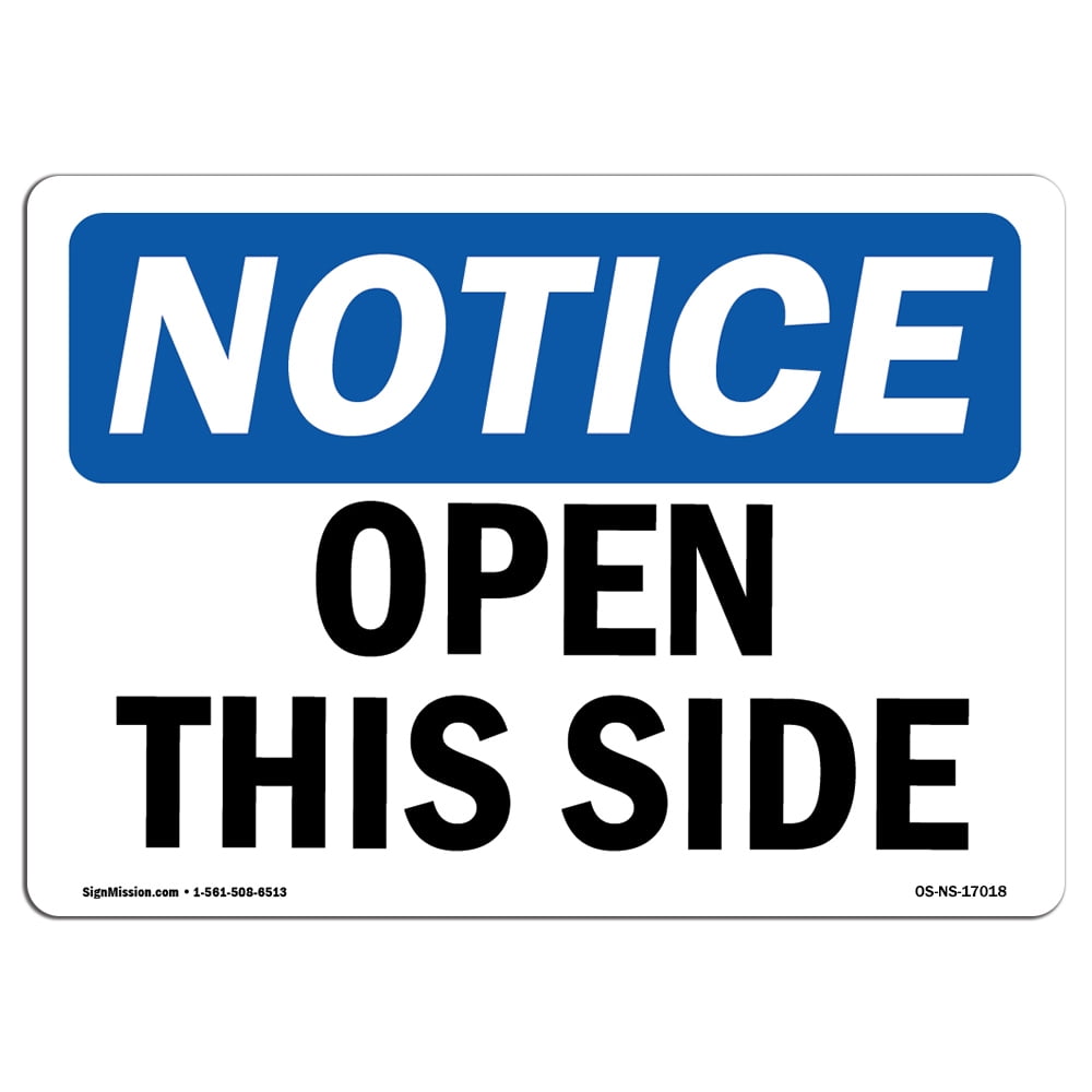 OSHA Notice Sign - Open This Side | Plastic Sign | Protect Your ...