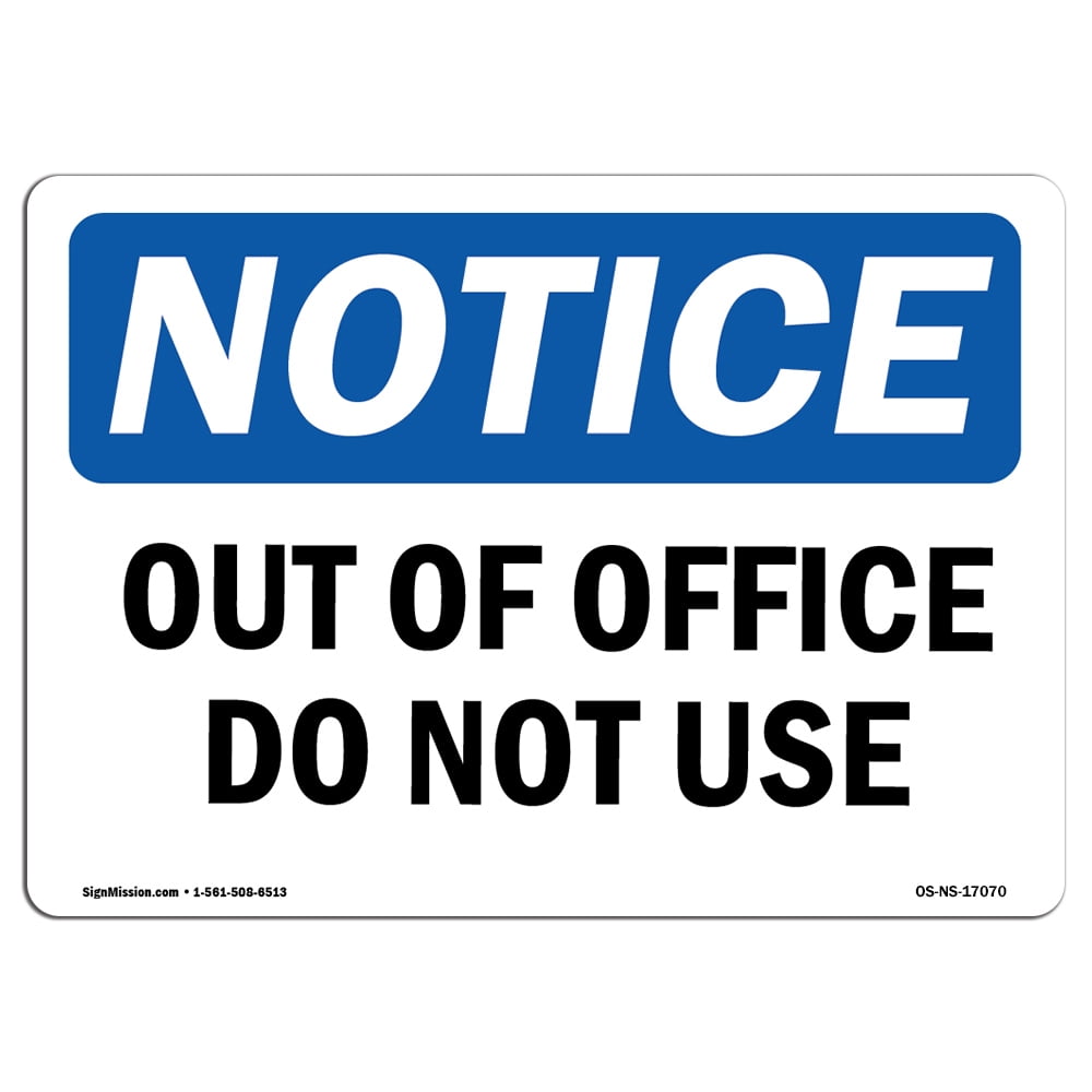 OSHA Notice Sign - Out Of Service Do Not Use | Plastic Sign | Protect ...