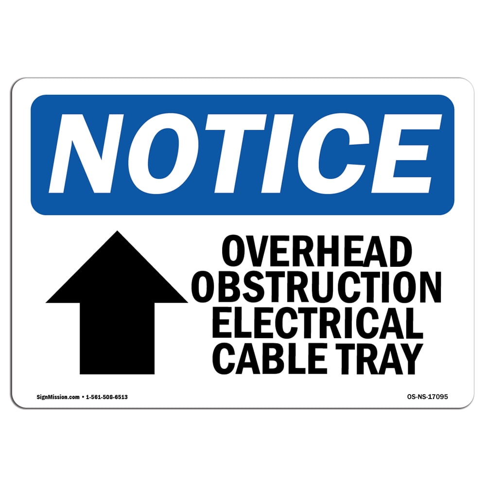 OSHA Notice Sign - Overhead Obstruction Electrical | Plastic Sign ...