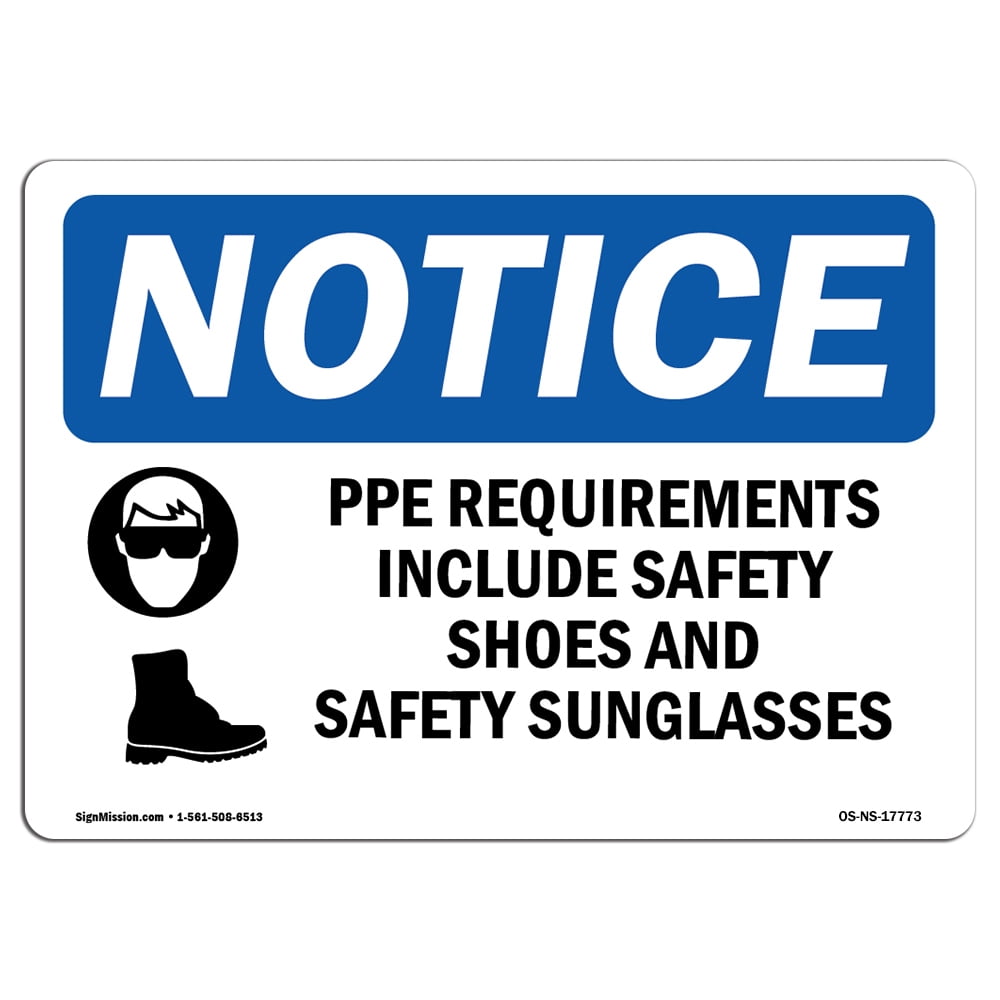 OSHA Notice Sign - PPE Requirements Include Safety | Plastic Sign ...