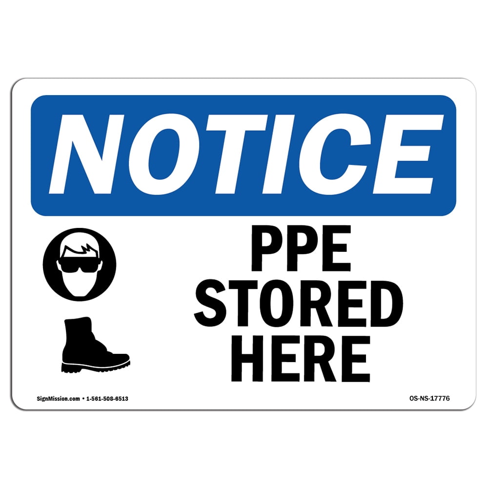OSHA Notice Sign - PPE Stored Here | Plastic Sign | Protect Your ...