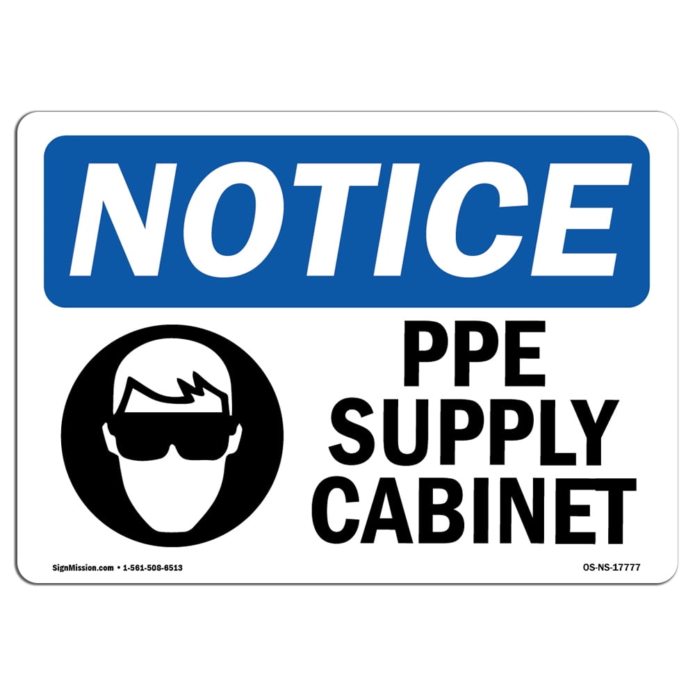 OSHA Notice Sign - PPE Supply Cabinet Sign With Symbol | Decal ...