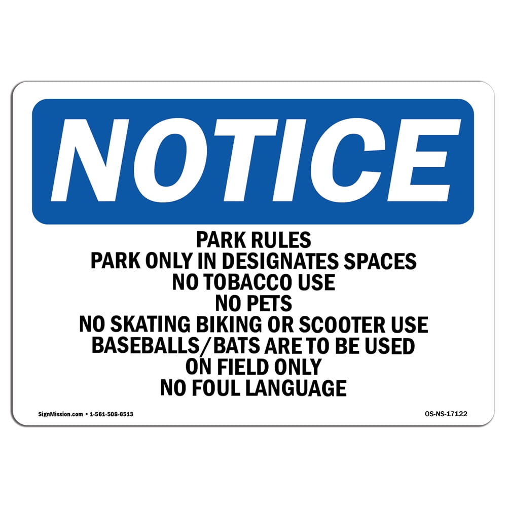 OSHA Notice Sign - Park Rules Park Only In Designated Spaces | Plastic ...