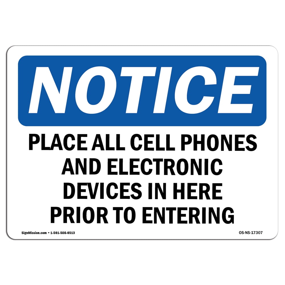 OSHA Notice Sign - Place All Cell Phones And Electronic Devices | Decal ...