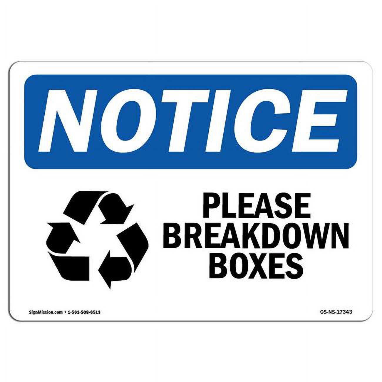 OSHA Notice Sign - Please Breakdown Boxes with Symbol - Walmart.com