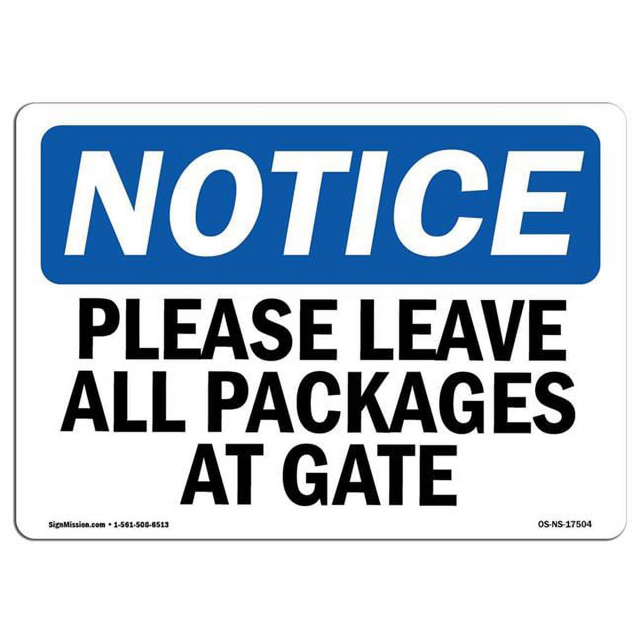 OSHA Notice Sign - Please Leave All Packages At Gate - Walmart.com