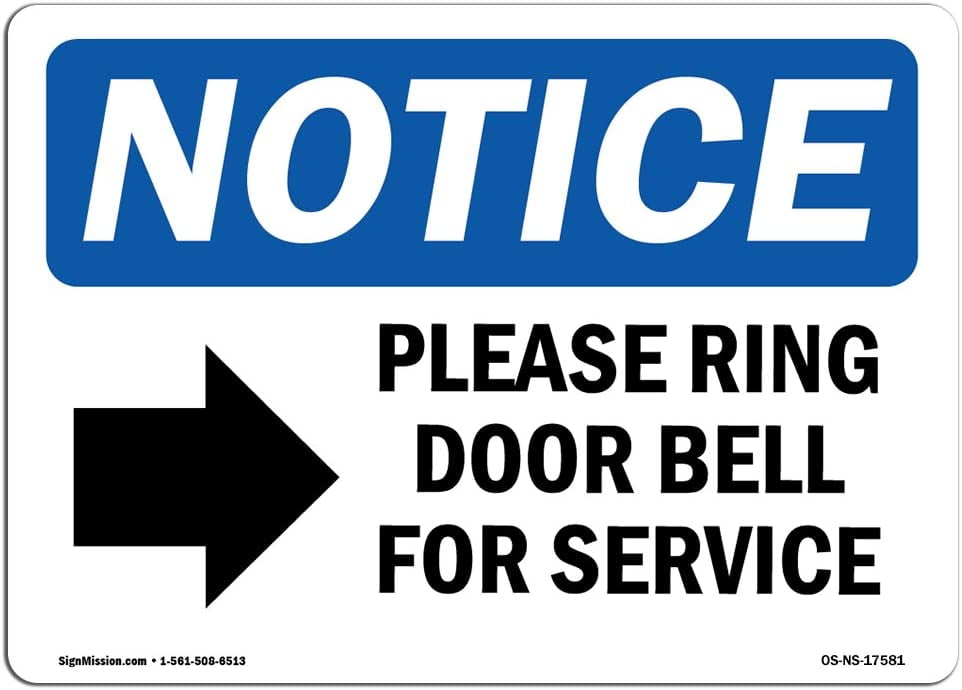 OSHA Notice Sign - Please Ring Door Bell for Service Sign with Symbol ...