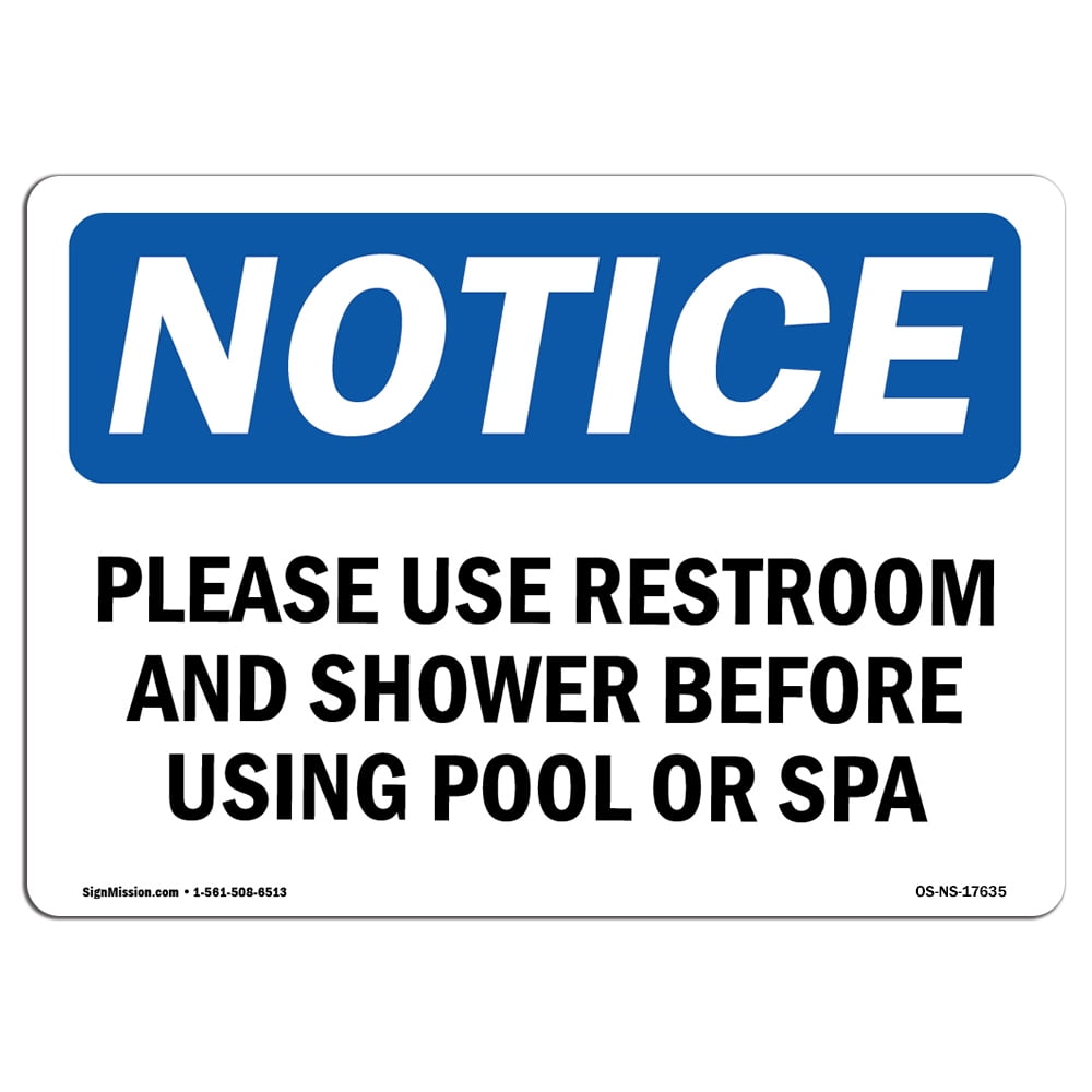 OSHA Notice Sign - Please Use Restroom And Shower Before Using ...