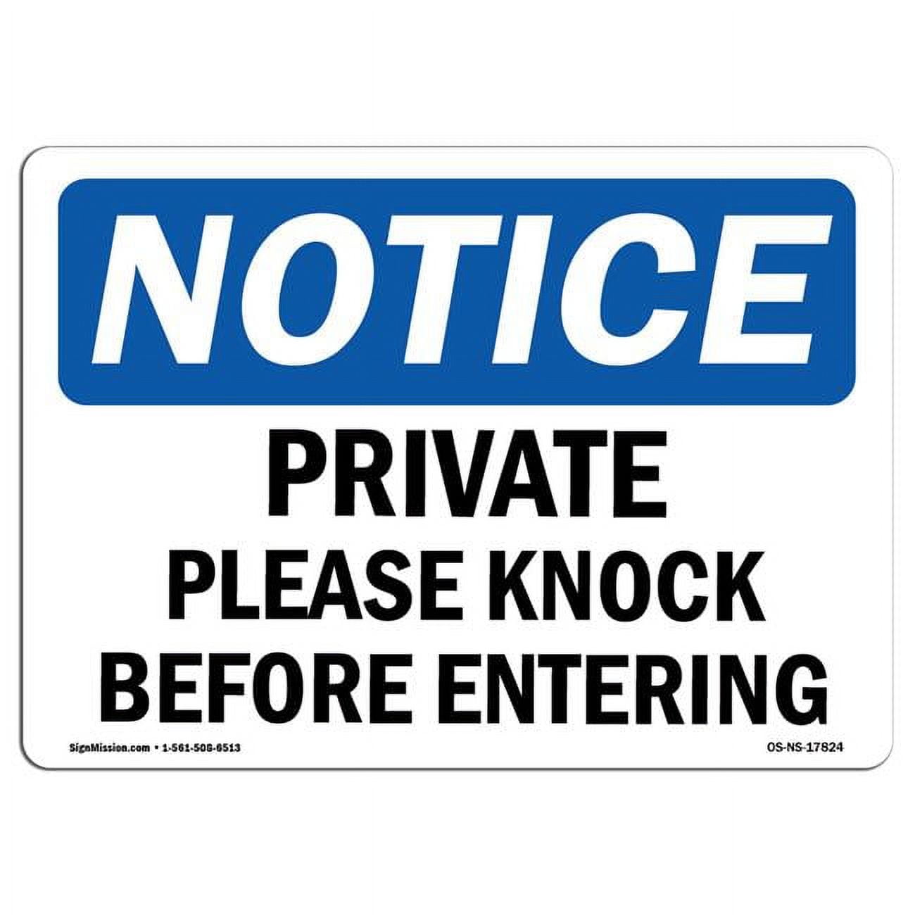OSHA Notice Sign - Private Please Knock Before Entering - Walmart.com