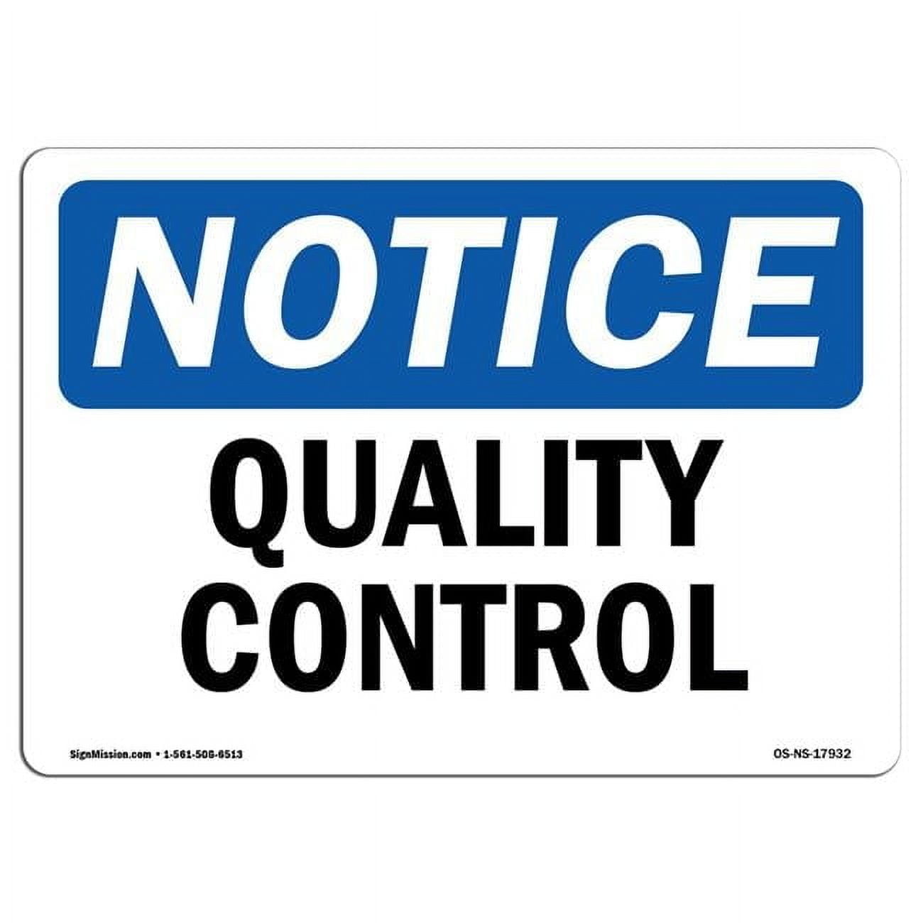 OSHA Notice Sign - Quality Control Sign - Walmart.com