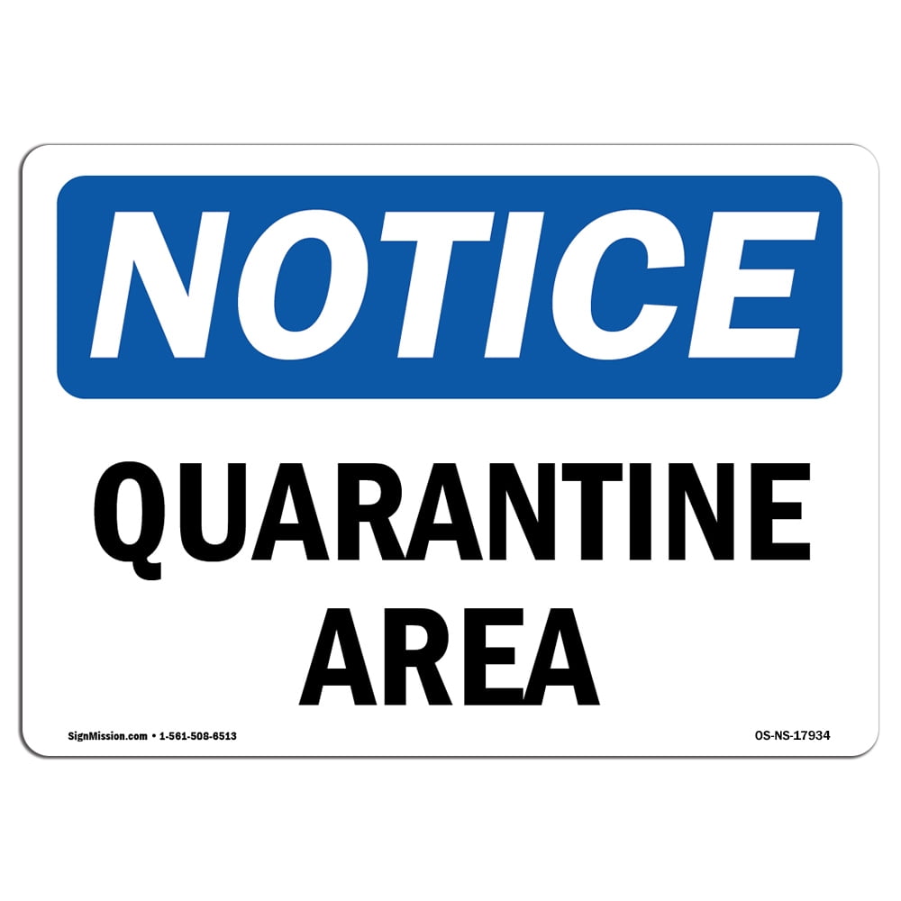 OSHA Notice Sign - Quarantine Area | Decal | Protect Your Business ...