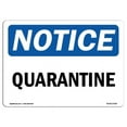 OSHA Notice Sign - Quarantine - Walmart.com