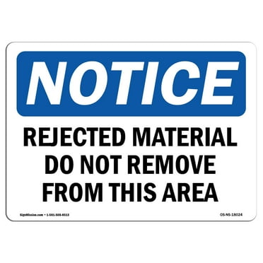 OSHA Notice Sign - NOTICE Place All Trash In The Proper Container ...