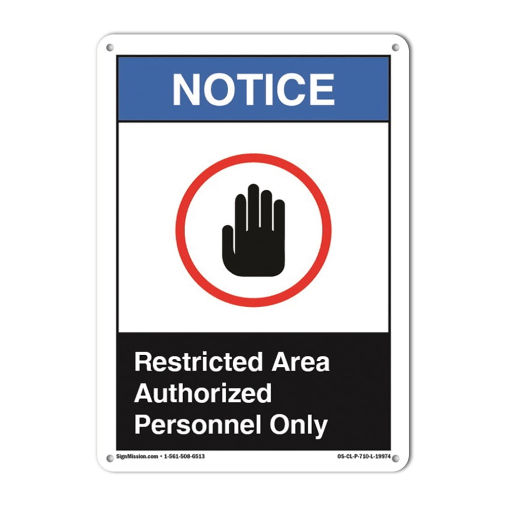 OSHA Notice Sign - Restricted Area Authorized Personnel Only | Plastic ...