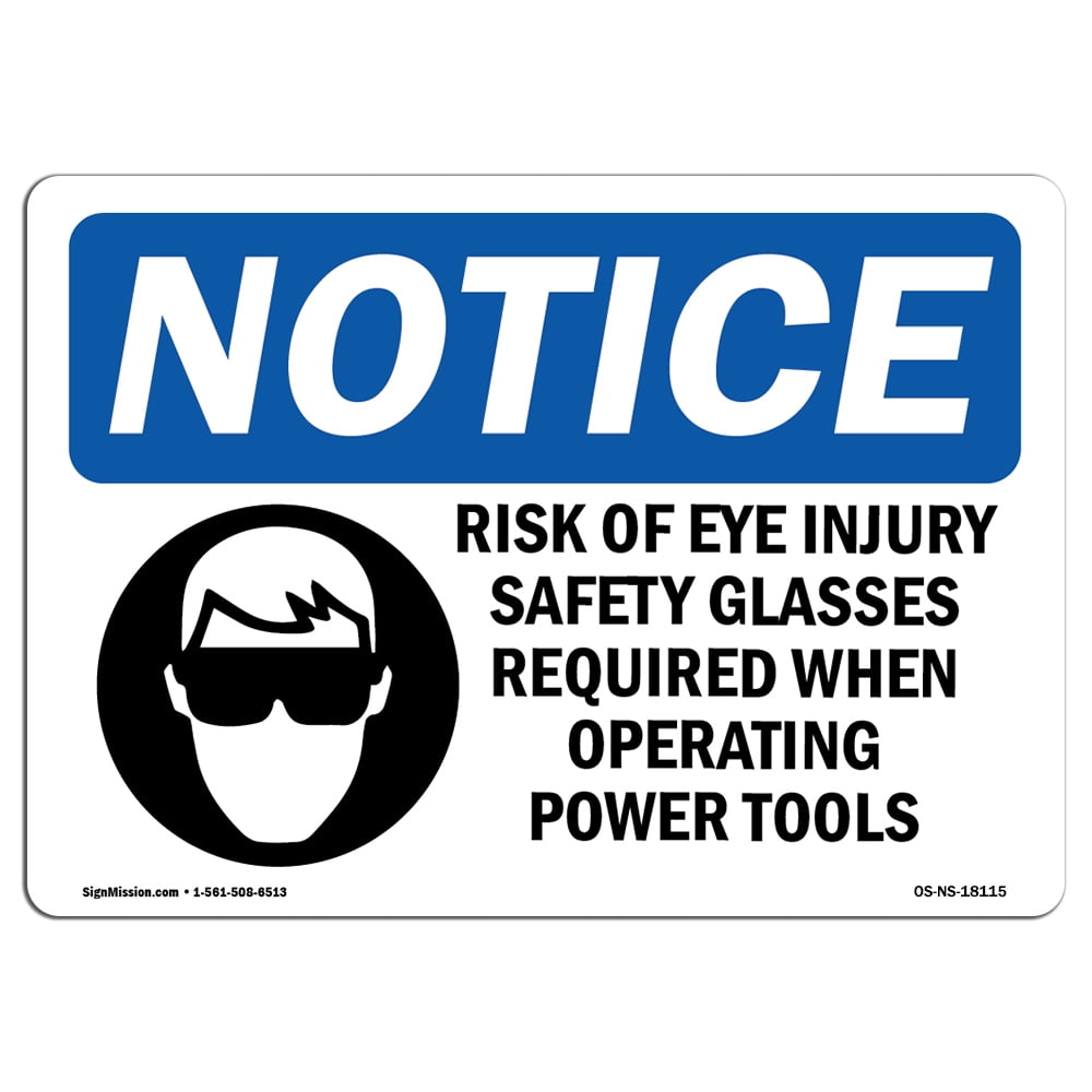 OSHA Notice Sign - Risk Of Eye Injury Safety Glasses Sign With Symbol ...