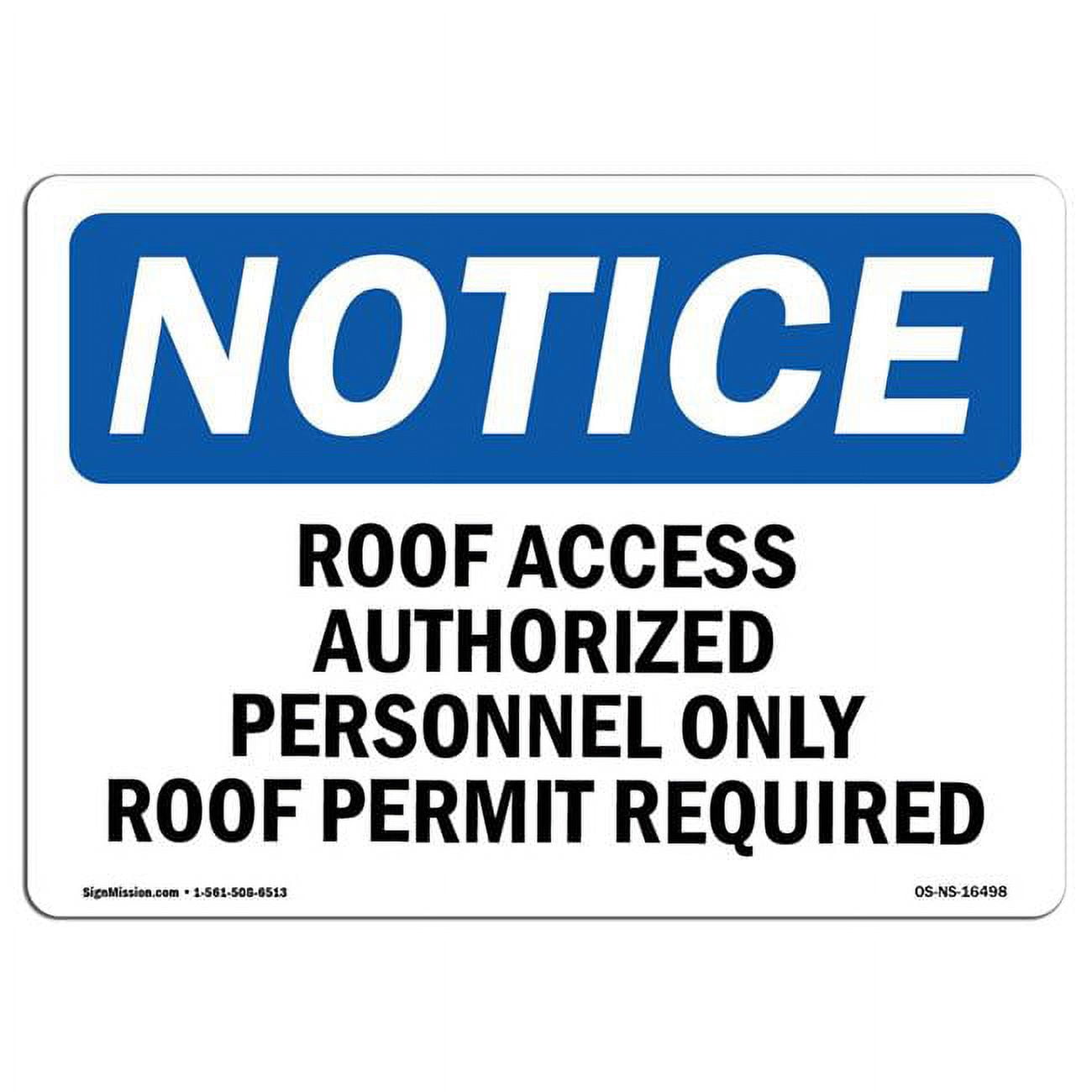 OSHA Notice Sign - Roof Access Authorized Personnel Only - Walmart.com