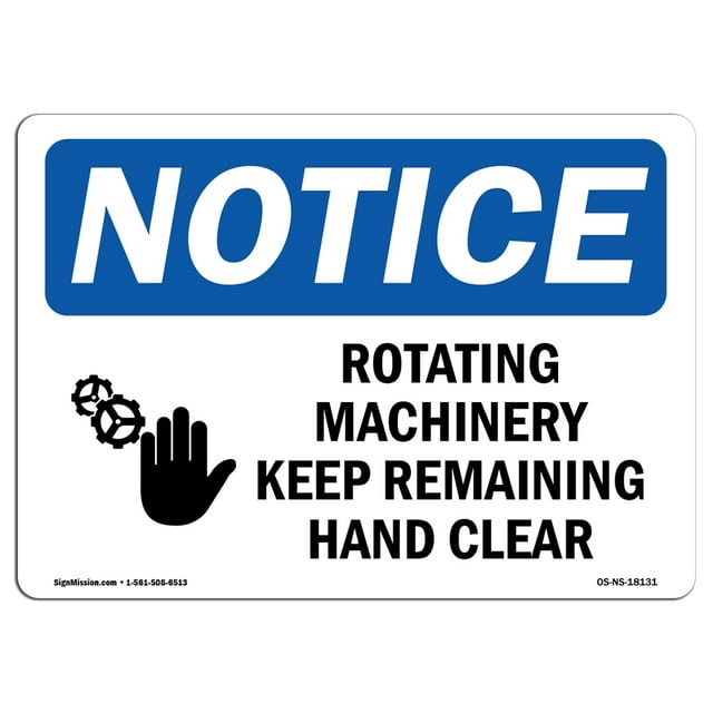 OSHA Notice Sign - Rotating Machinery Keep Remaining Sign With Symbol ...
