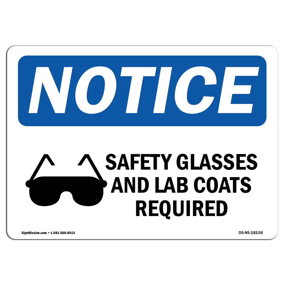 OSHA Notice Sign - Safety Glasses And Lab Coats Required Sign With ...